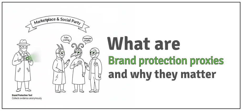Proxies for Brand Protection: The Complete Guide