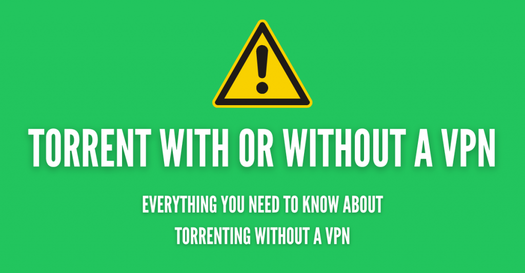 Torrent With or Without a VPN? — RapidSeedbox
