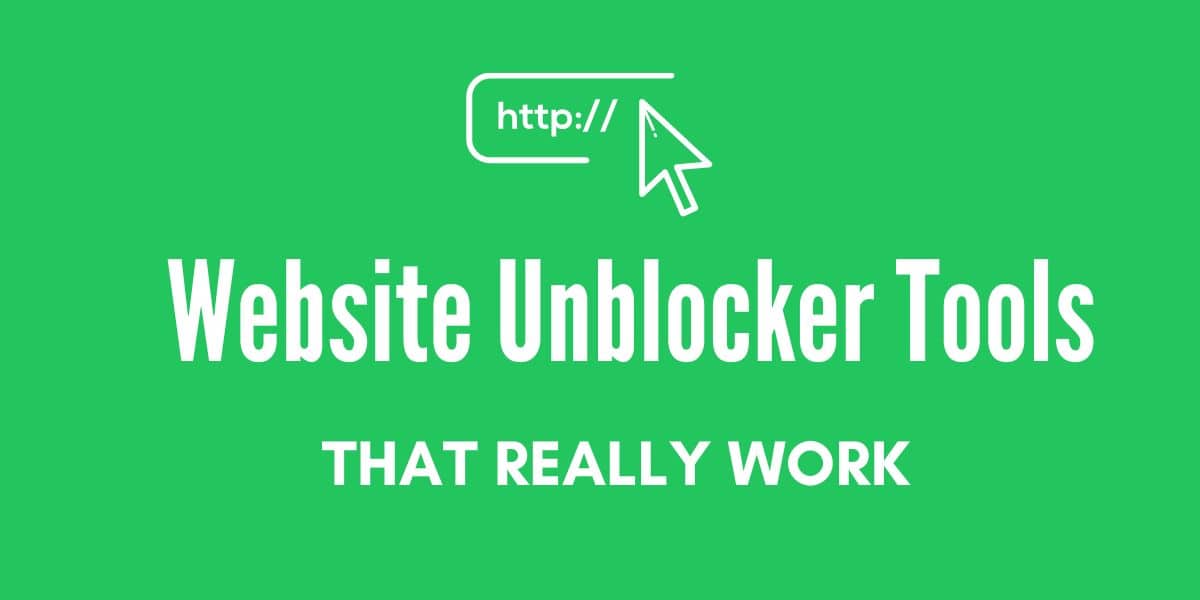 Best Website Unblockers (Free & Fast) – Bypass Blocks Anywhere